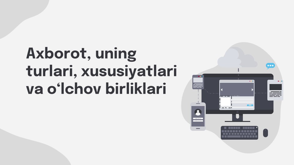 Axborot haqida tushuncha va uning turlari